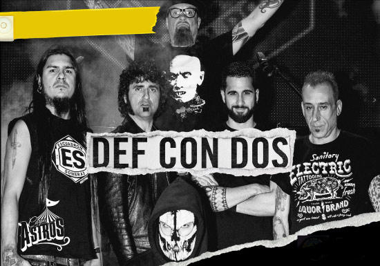 DEF CON DOS. Información de próximas fechas y presentaciones. Compra ...