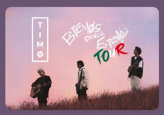 TIMO. Información de próximas fechas y presentaciones. Compra tus ...