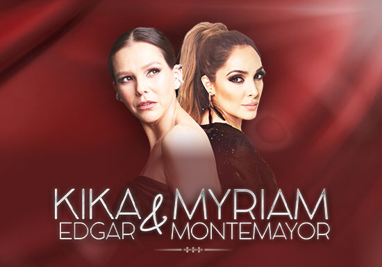 KIKA EDGAR Y MYRIAM MONTEMAYOR. Información de próximas fechas y presentaciones. Compra tus ...