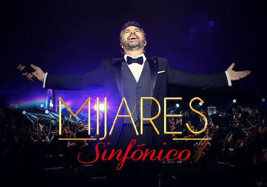 MIJARES. Información de próximas fechas y presentaciones. Compra tus boletos en línea o en ...