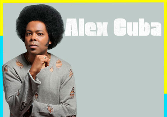ALEX CUBA. Información de próximas fechas y presentaciones. Compra tus ...