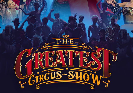 THE GREATEST CIRCUS SHOW. Información de próximas fechas y ...
