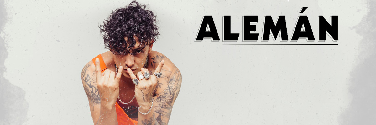 ALEMÁN. Información de próximas fechas y presentaciones. Compra tus ...