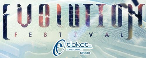 EVOLUTION FESTIVAL. Información de próximas fechas y presentaciones ...