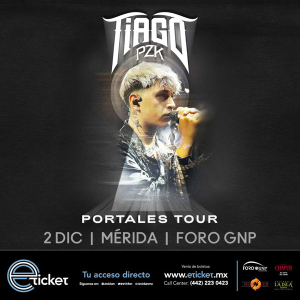 TIAGO PZK : Foro GNP Seguros : MÉRIDA : Información del evento - Compra ...