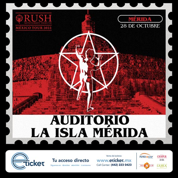 RUSH MONTERREY TRIBUTE : Auditorio La Isla Mérida : MÉRIDA ...