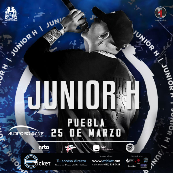 JUNIOR H : Auditorio GNP Seguros : PUEBLA : Información del evento - Compra tus Boletos - México