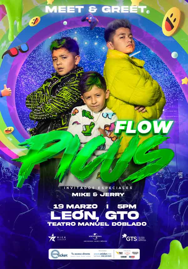 PICUS FLOW - MEET AND GREET : Teatro Manuel Doblado : LEÓN ...