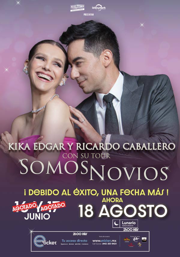 KIKA EDGAR Y RICARDO CABALLERO - CON SU GIRA SOMOS NOVIOS : Lunario del Auditorio Nacional ...