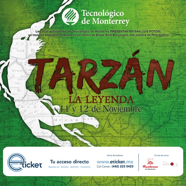 TARZÁN LA LEYENDA : Centro Cultural Universitario Bicentenario : SAN ...