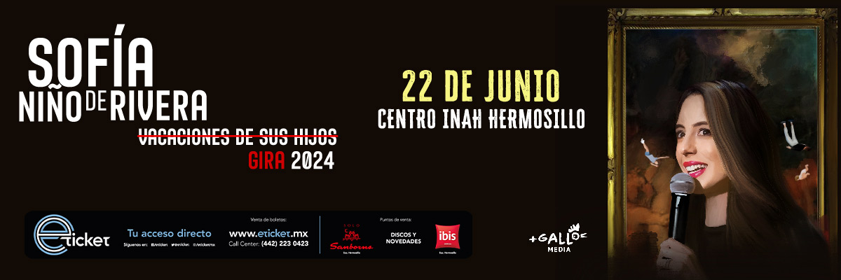 SOFÍA NIÑO DE RIVERA : Auditorios INAM : HERMOSILLO : Información del ...