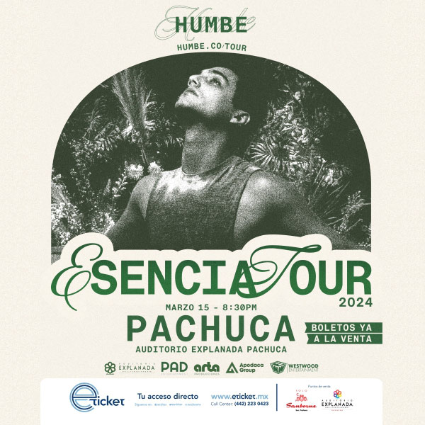 HUMBE : Auditorio Explanada Pachuca : PACHUCA : Información del evento ...