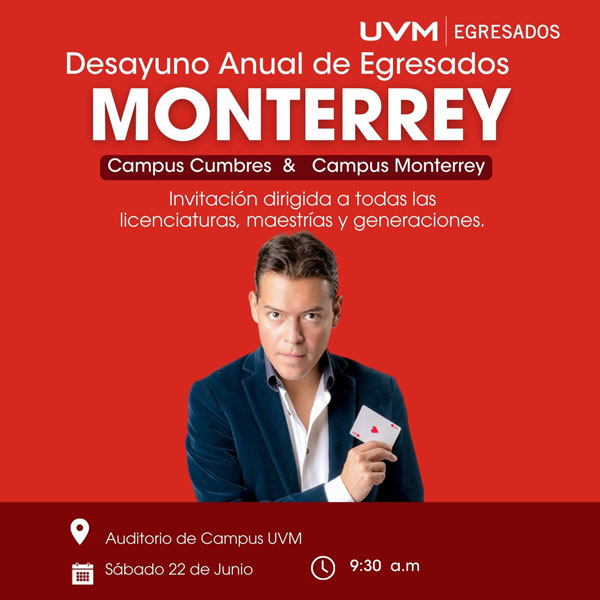 DESAYUNO EGRESADOS UVM CUMBRES - MONTERREY 2024 : Campus UVM Cumbres ...