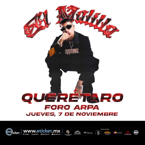 EL MALILLA : Foro Arpa : SANTIAGO DE QUERÉTARO : Información del evento ...