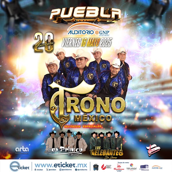 TRONO DE MÉXICO : Auditorio GNP Seguros : PUEBLA : Información del evento - Compra tus Boletos ...