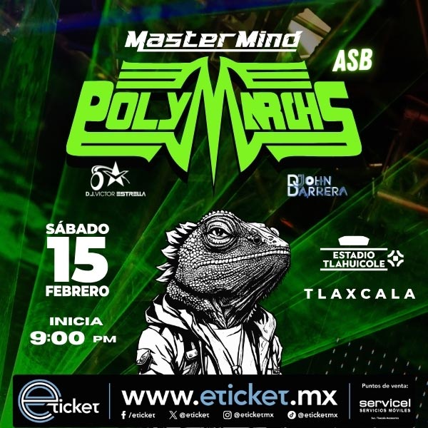 POLYMARCHS - TOUR MASTER MIND 2025 EN CONCIERTO : Estadio Tlahuicole ...