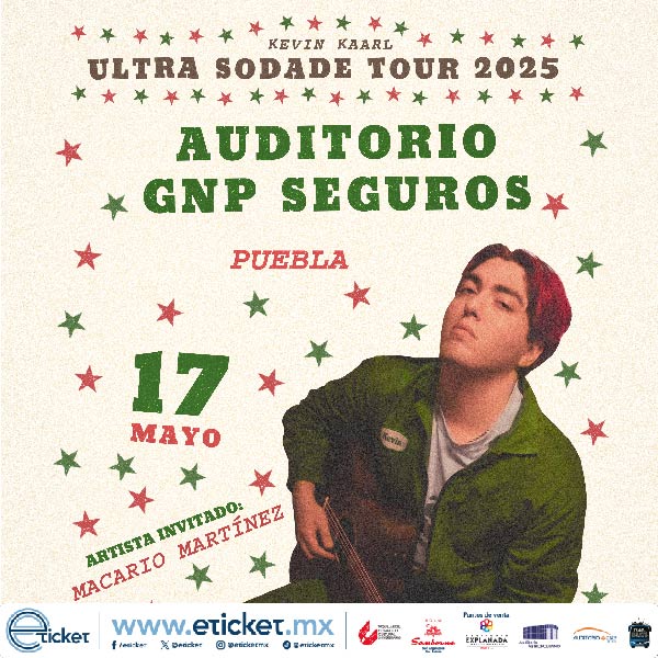 KEVIN KAARL - ULTRA SODADE TOUR : Auditorio GNP Seguros : PUEBLA : Información del evento ...
