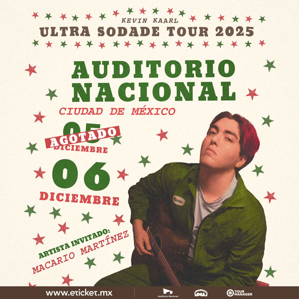 KEVIN KAARL - ULTRA SODADE TOUR : Auditorio Nacional : CIUDAD DE MÉXICO ...