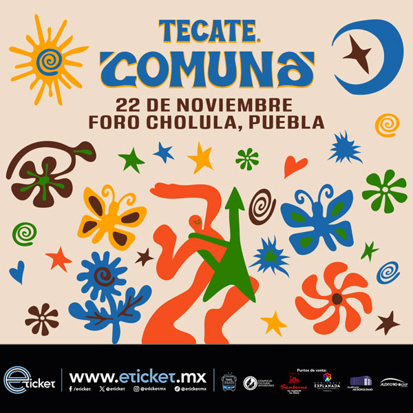 FESTIVAL TECATE COMUNA TICKET2RIDE : Foro Cholula : CHOLULA : Información del evento - Compra ...