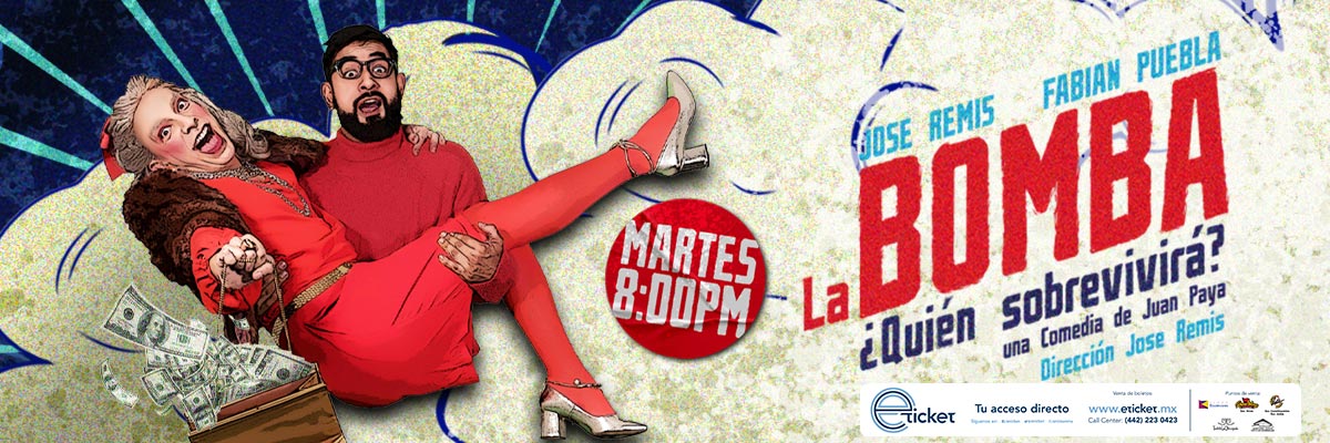 LA BOMBA - TEATRITO LA CARCAJADA : Teatrito la Carcajada : SANTIAGO DE QUERÉTARO : Información ...